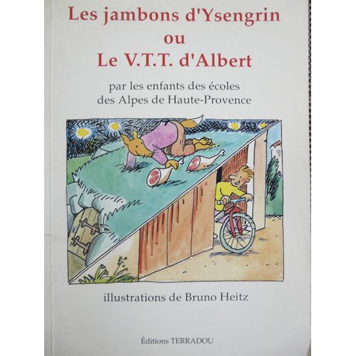 Les jambons d'ysengrin ou le v.t.t d'albert | Rakuten