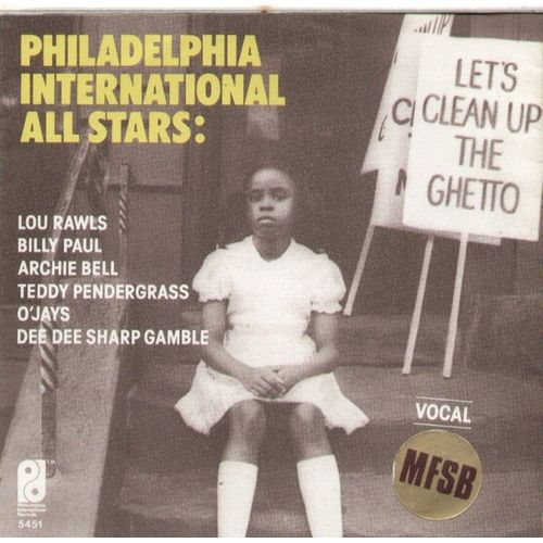 Let's clean up the ghetto (Vocal) (K. Gamble - L. Huff - C. Gilbert) 4 ...