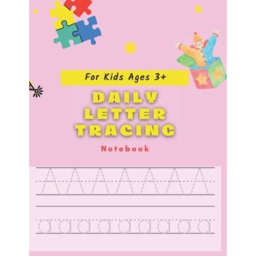 Letter Tracing For Preschoolers- Ages 3+, Alphabetical from A to Z ...