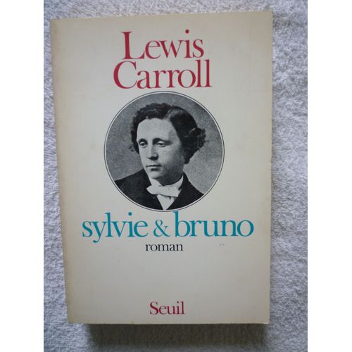 Lewis Caroll Sylvie et Bruno - Littérature | Rakuten