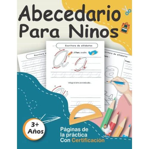 Libro De Abecedario Para Ninos Espanol: Libro de Escritura Cursiva ...