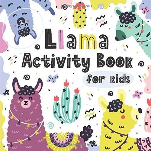 Llama Activity Book for Kids: Ages 4-8. Maze Games, Coloring Pages ...