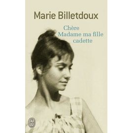 Chere Madame Ma Fille Cadette de Marie Billetdoux | Rakuten