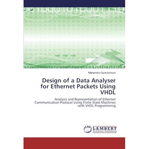 Design Of A Data Analyser For Ethernet Packets Using Vhdl Analysis And