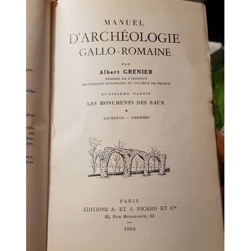 Manuel d'archéologie gallo-romaine Alfred grenier 4e partie premier ...