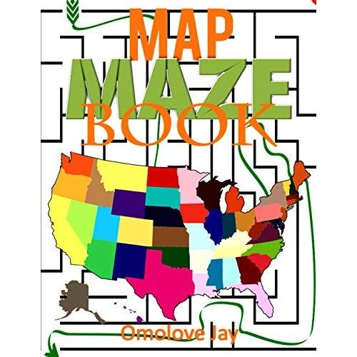 Map Maze Book: A Unique US Puzzle with States and Capitals Map Book for ...