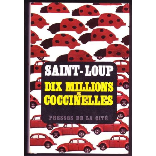 DIX MILLIONS DE COCCINELLES - Sciences appliquées | Rakuten