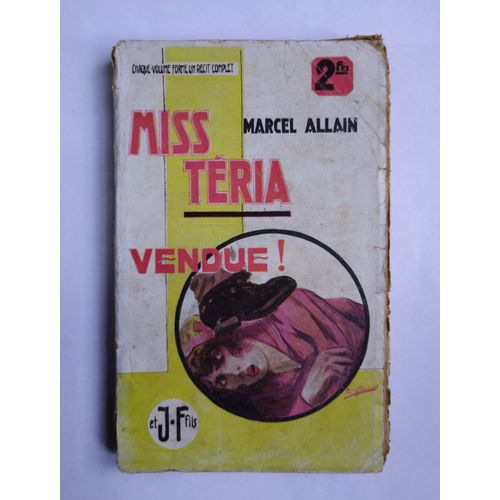 Marcel Allain Miss téria Vendue ! 1931 J. Ferenczi & Fils | Rakuten