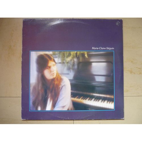 Marie-Claire Séguin - Vinyle | Rakuten