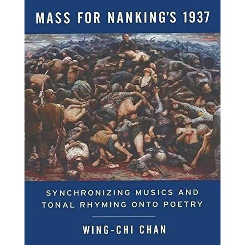 MASS FOR NANKING'S 1937 - Livres | Rakuten