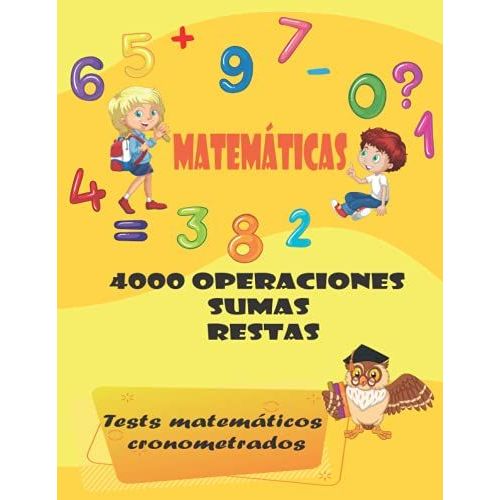 Matemáticas: Sumas Y Restas Cuaderno De Ejercicios De Matemáticas Para ...