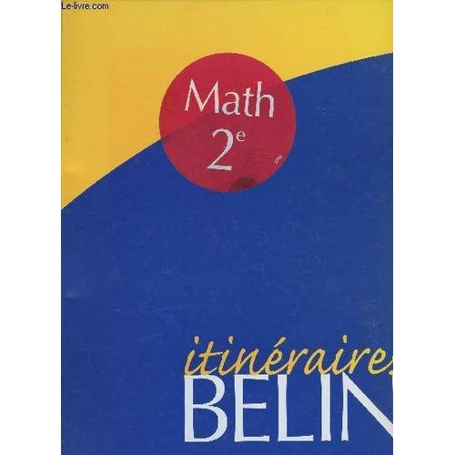 Math - Classe De 2e - En 2 Volumes : Guide D'activites Logicielles ...