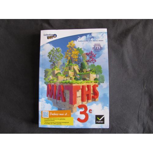 Maths 3° Collection tam - Hatier - Édition 2021 Programme 2020 Conforme ...