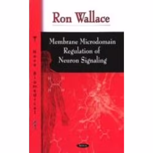 Membrane Microdomain Regulation of Neuron Signaling | Rakuten