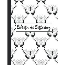 Mi libreta de Lettering: Libreta de 120 hojas con plantillas de ...