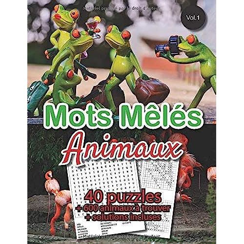 Mots Mêlés Animaux: 40 puzzles sur le thème des animaux avec solutions ...