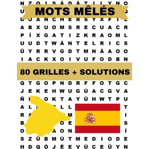 Mots mêlés: Carnet de mots mêlés pour apprendre l'espagnol- 80 grilles ...