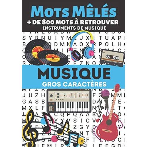 Mots Mêlés : + de 800 mots à retrouver - Instruments de musique: Plus ...