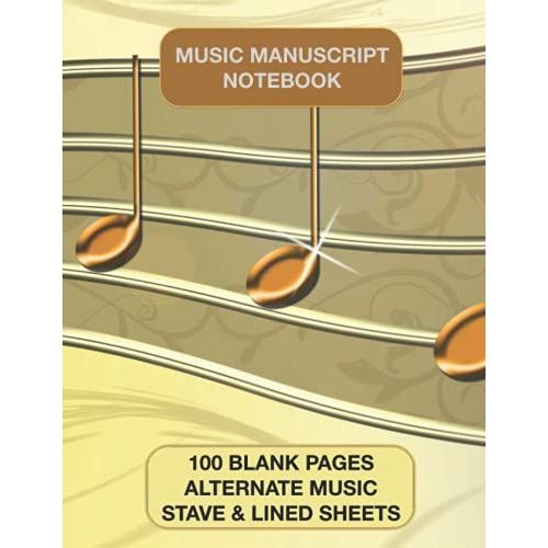 Music Notation Blank Staff and Lined Paper Sheet Notebook, Musicians ...