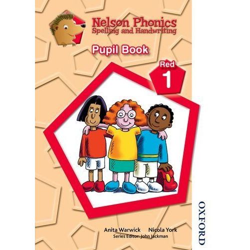 Nelson Phonics Spelling And Handwriting Pupil Book Red 1 | Rakuten