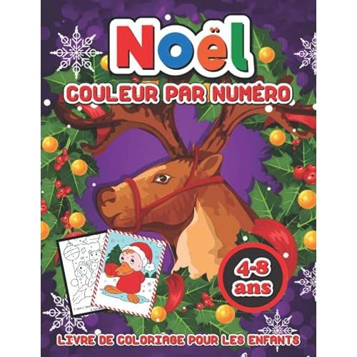 Noël livre de coloriage couleur par numéro pour les enfants 4-8 ans ...