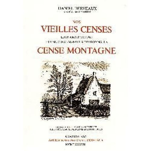 Nos vieilles Censes Leur architecture et une cense manoir à Tourcoing ...