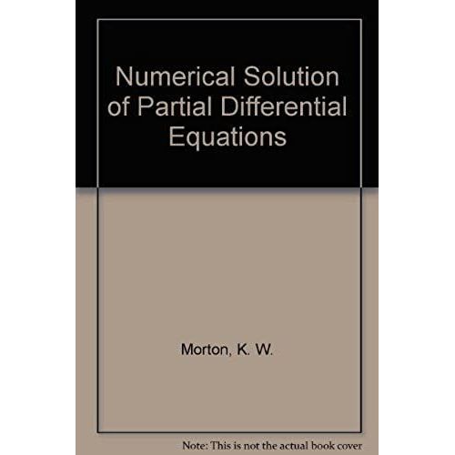 Numerical Solution Of Partial Differential Equations | Rakuten