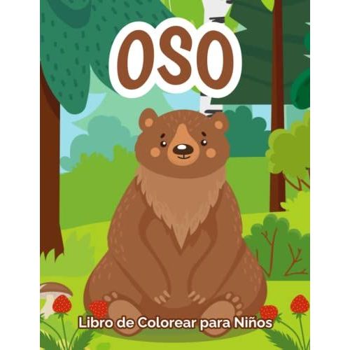 Oso Libro de Colorear para Niños: Un divertido libro de actividades ...