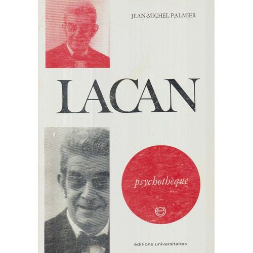 Lacan. Le symbolique et l'imaginaire. 3e édition | Rakuten