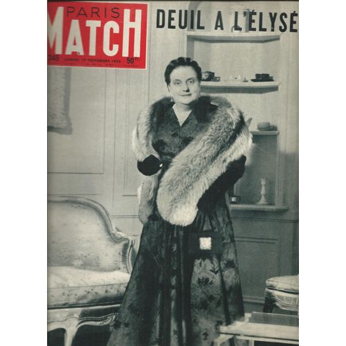 Paris match 19/11/1955 madame rené coty est morte, disparition de ...