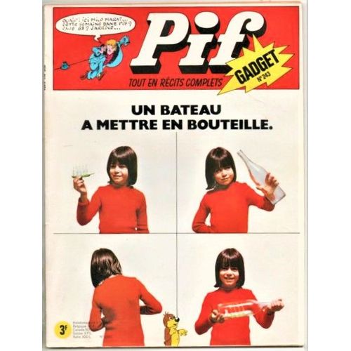 Pif gadget # 243 / pif # 1481 ( octobre 1973 ) : pif le chien - rahan ...