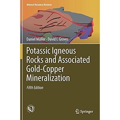 Potassic Igneous Rocks and Associated Gold-Copper Mineralization | Rakuten
