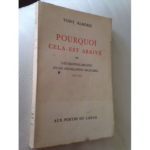 Pourquoi cela est arrivé ou les responsabilités d'une génération ...