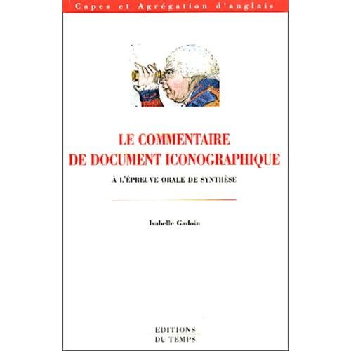 Préparer Le Commentaire De Document Iconographique À L'épreuve Orale De ... Préparer Le Commentaire De Document Iconographique À L'épreuve Orale De ...