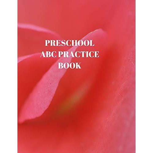 Preschool Abc Practice Book: Beginner's English Handwriting Book 110 ...