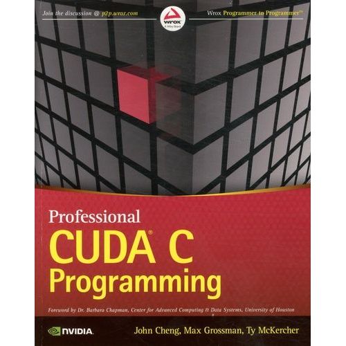 Professional Cuda C Programming - Informatique, Internet | Rakuten