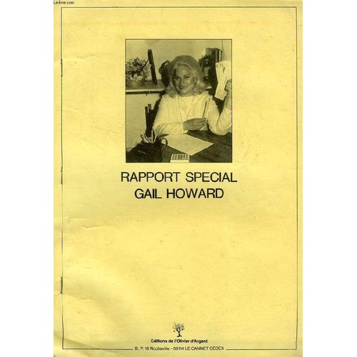 Rapport Special Gail Howard, Comment Ameliorer Vos Chances De Gagner Au ...