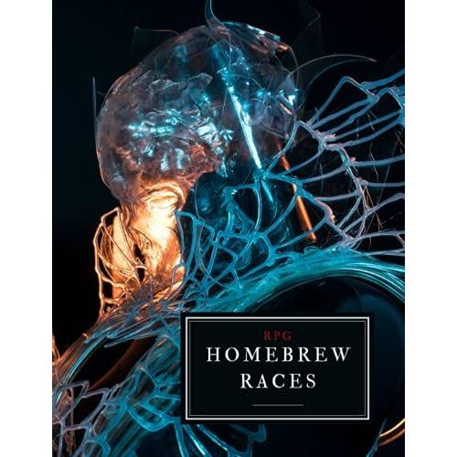 RPG Homebrew Races Create Your DnD Homebrew Races From Scratch With 