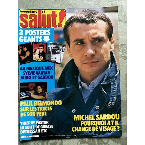 SALUT 172 1982 SARDOU/VARTAN/DENEUVE DELON/AC-DC/JAIRO/RACHID BAHRI ...