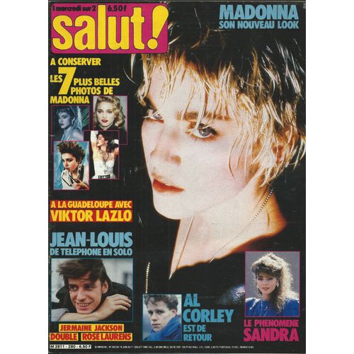 Salut 18/06/1986 Madonna, jean-louis aubert, al corley, sandra, viktor ...