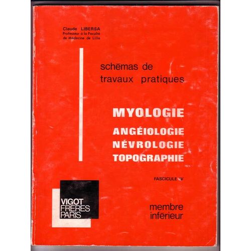 Schèmas De Travaux Pratiques - Myologie, Angéiologie, Névrologie ... Schèmas De Travaux Pratiques - Myologie, Angéiologie, Névrologie ...