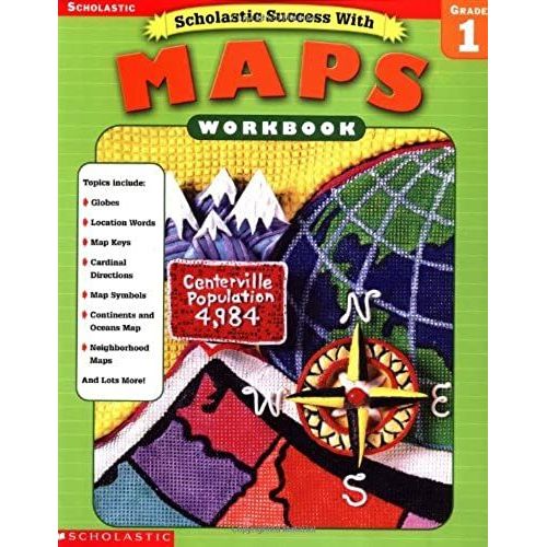 Scholastic Success With: Maps Workbook: Grade 1 (scholastic Success ...