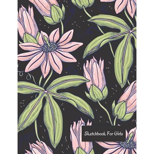 Sketchbook For Girls: Sketchbook For Girls: Large And High Quality 200 ...
