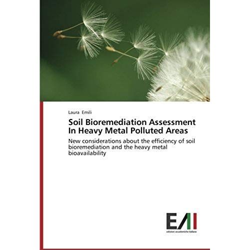 Soil Bioremediation Assessment In Heavy Metal Polluted Areas | Rakuten