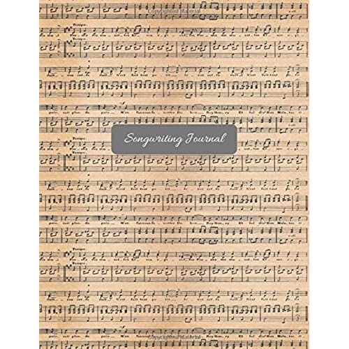 Songwriting Journal: Blank Lined - Ruled Paper And Staff, Manuscript ...