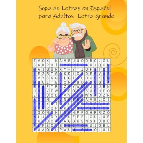 Sopa de Letras en Espa±ol para Adultos Letra grande: 2000 Palabras , Fortalece la Memoria y ...