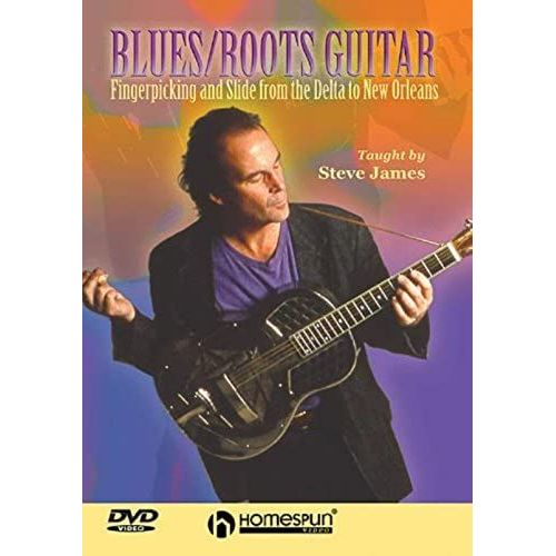 Steve James: Blues/Roots Guitar [DVD] [2005] [Region 1] [NTSC] | Rakuten