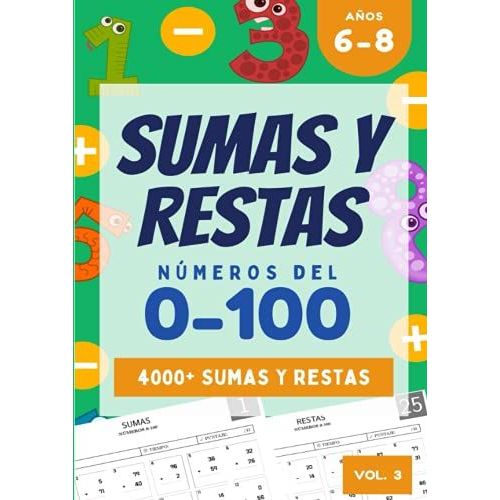 Sumas Y Restas - Cuaderno De Ejercicios De Matemáticas Para Niños De 6 ...