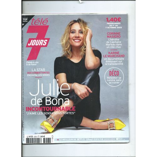Télé 7 jours 07/10/2022 julie de bona, corine masiero, karine le ...