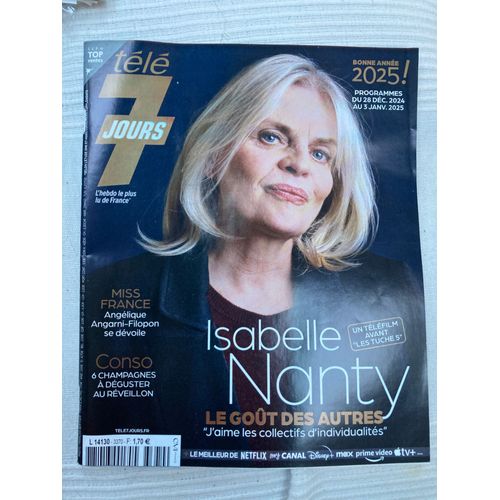 Télé 7 Jours 3370 du 28/12/2024 au 03/01/2025 « Isabelle Nanty : Le ...